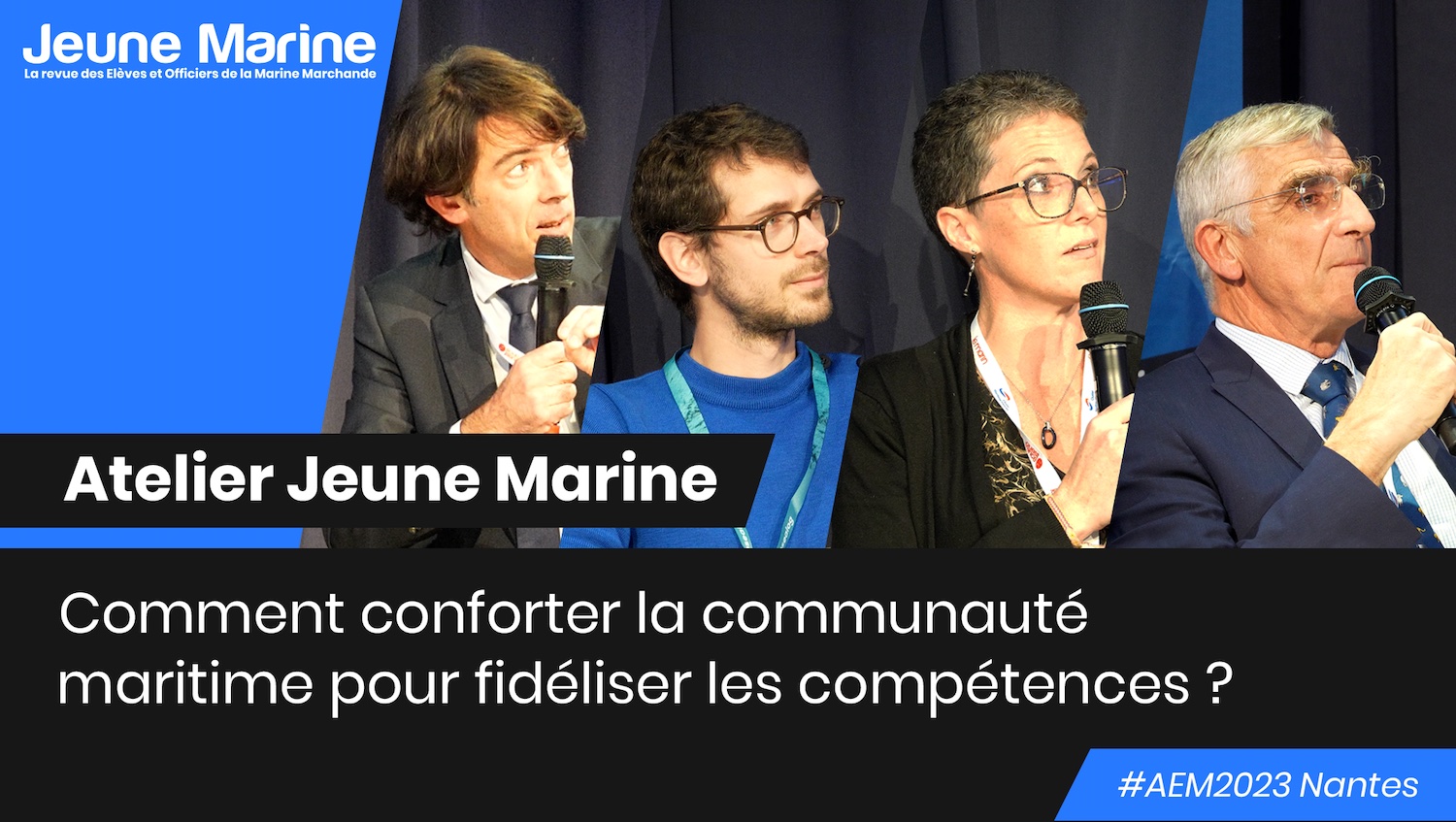 ATELIER JEUNE MARINE : Comment conforter la communauté maritime pour fidéliser les compétences ...